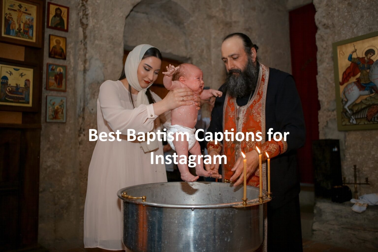 105+ Best Baptism Captions & Quotes for Instagram - Baptism Day